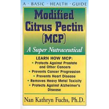 【】Modified Citrus Pectin (MCP): A Super