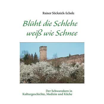 【】Blht Die Schlehe Wei Wie Schnee