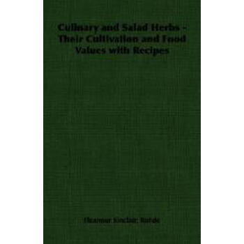 【】Culinary and Salad Herbs - Their