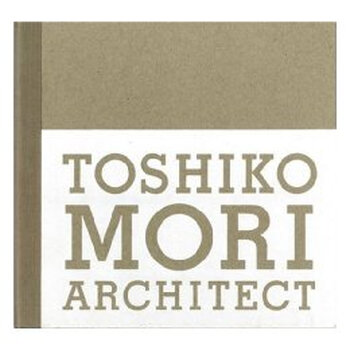 Toshiko Mori Architect