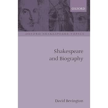 【】Shakespeare and Biography