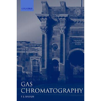 【】Gas Chromatography: A Practical