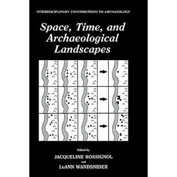 【】Space, Time and Archaeological
