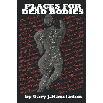 【】Places for Dead Bodies