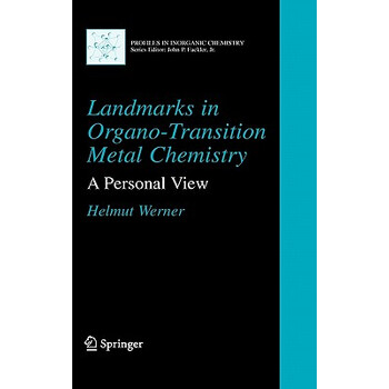 【】Landmarks in Organo-Transition Metal
