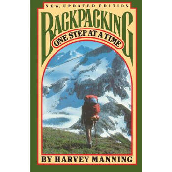 【】Backpacking: One Step at a Time