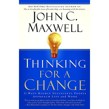 【】Thinking for a Change: 11 Ways Highly