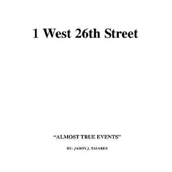 【】1 West 26th Street: Almost Tru