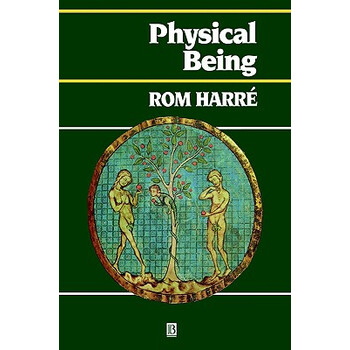 【】Physical Being - A Theory For A