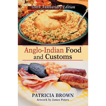 【】Anglo-Indian Food and Customs: Tenth