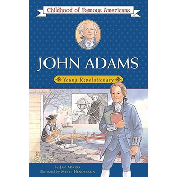【】John Adams: Young Revolutionary