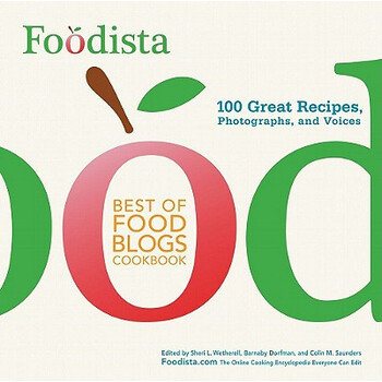 【】Foodista Best of Food Blogs Cookbook:
