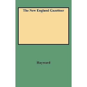 【】The New England Gazetteer