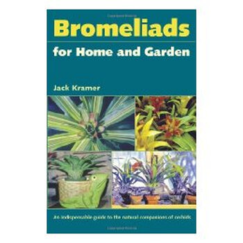 【】Bromeliads for Home and Garden