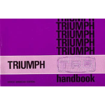 【】Triumph TR6 Handbook