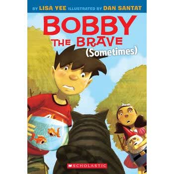 【】Bobby the Brave (Sometimes)