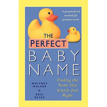 The Perfect Baby Name: Finding the Name That...