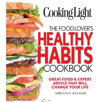 【】The Food Lover's Healthy Habits