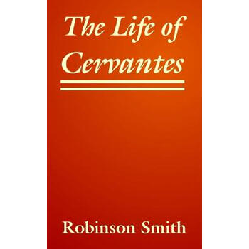 【】The Life of Cervantes