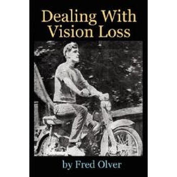 【】Dealing with Vision Loss