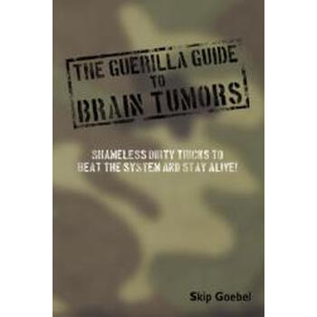 【】Guerilla Guide to Brain Tumors: