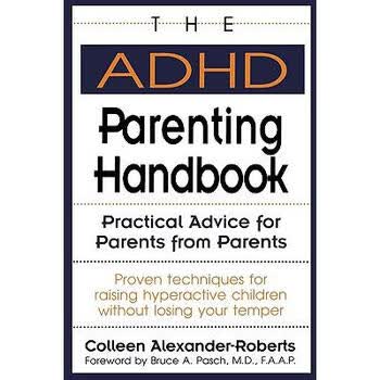 The ADHD Parenting Handbook: Practical Advic...