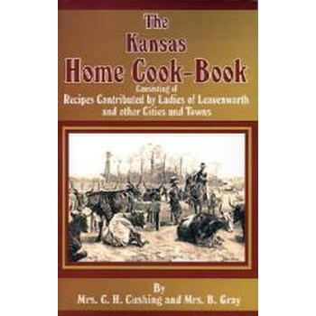 【】The Kansas Home Cookbook