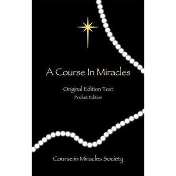 Course in Miracles: Original Edition Text - ...