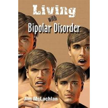 【】Living with Bipolar Disorder