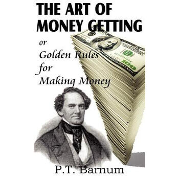 【】The Art of Money Getting