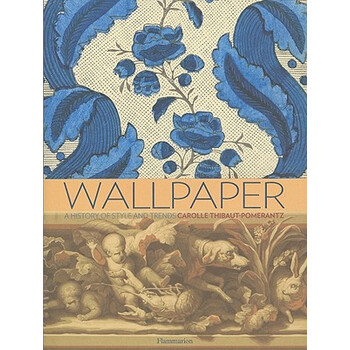 Wallpaper: A History of Style and Trends
