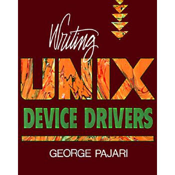 【】Writing UNIX Device Drivers