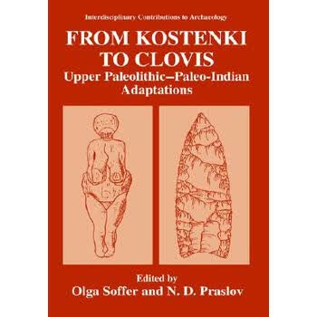 【】From Kostenki to Clovis: Upper