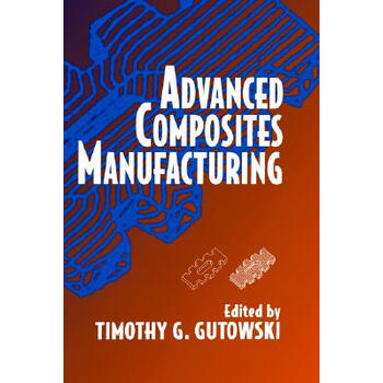 【】Advanced Composites Manufacturing