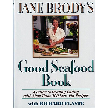 【】Jane Brody's Good Seafood Book