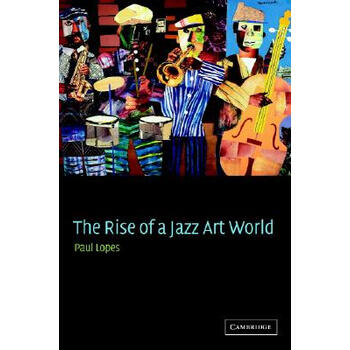 【】The Rise of a Jazz Art World