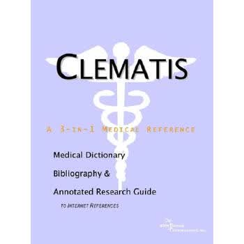【】Clematis - A Medical Dictionary,