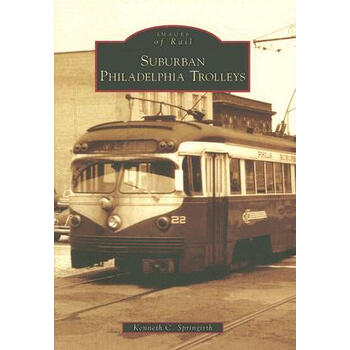 【】Suburban Philadelphia Trolleys