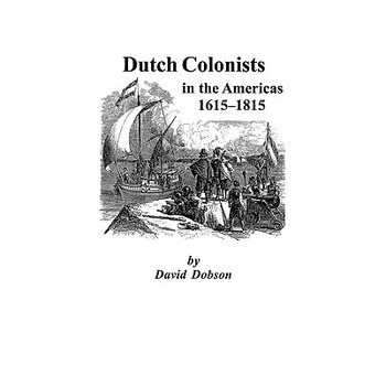【】Dutch Colonists in the Americas,