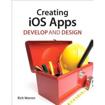 【】Creating IOS Apps: Develop and