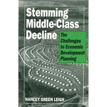 【】Stemming Middle-Class Decline: T
