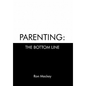 【】Parenting: The Bottom Line