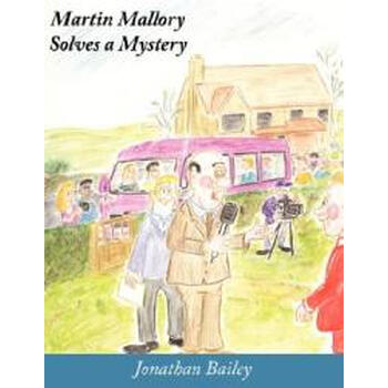 【】Martin Mallory Solves a Mystery