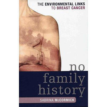 No Family History: The Environmental Links t...