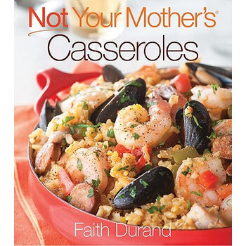 【】Not Your Mother's Casseroles