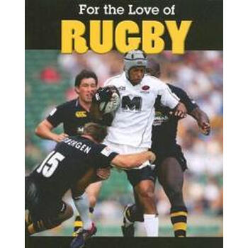 【】For the Love of Rugby