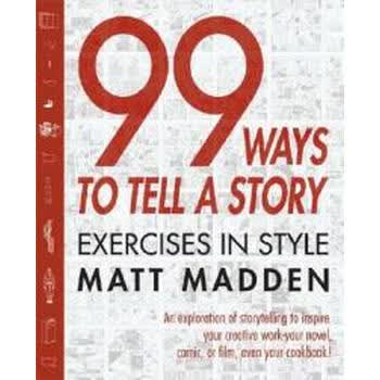 【】99 Ways to Tell a Story: Exercises in
