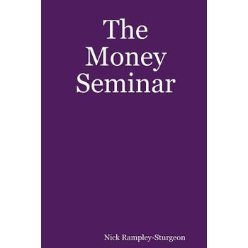 【】The Money Seminar