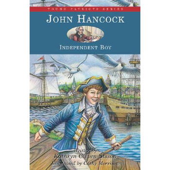 【】John Hancock: Independent Boy