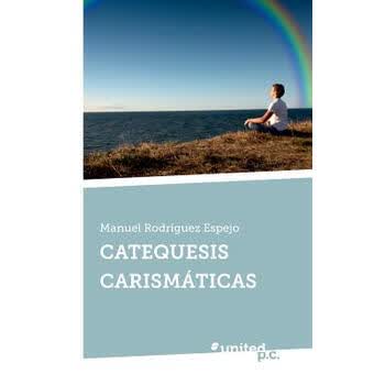 【】Catequesis Carismaticas